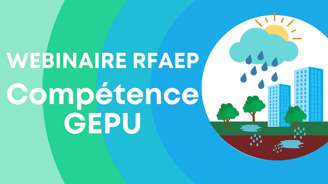 Vidéo : retour d'expérience sur la prise en main de la compétence GEPU ...