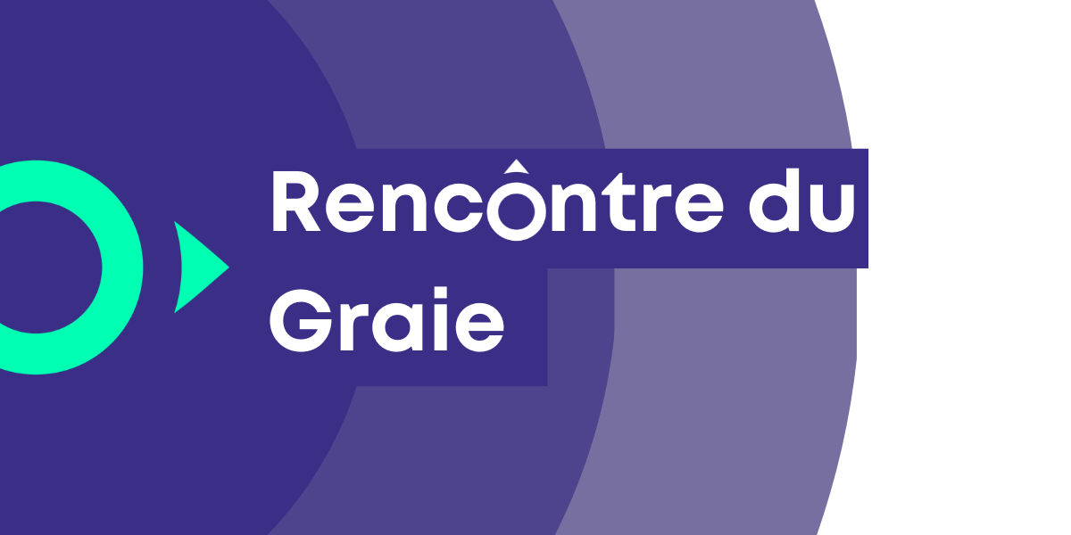 Rencontre du Graie et assemblée générale extraordinaire | Graie